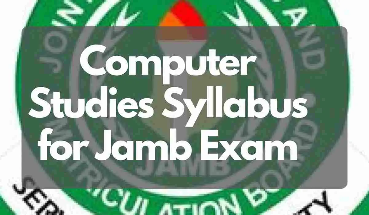 Computer Studies Curriculum for JAMB Examinations" - STUDENTCLASS.NET